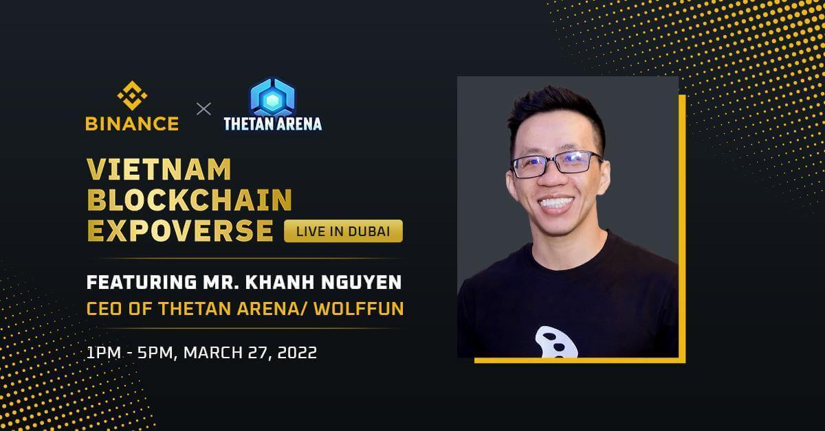 THETAN ARENA @ BINANCE BLOCKCHAIN WEEK 2022 IN DUBAI